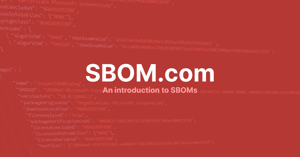 What is an SBOM & Why Are They Important | An Intro to SBOMs